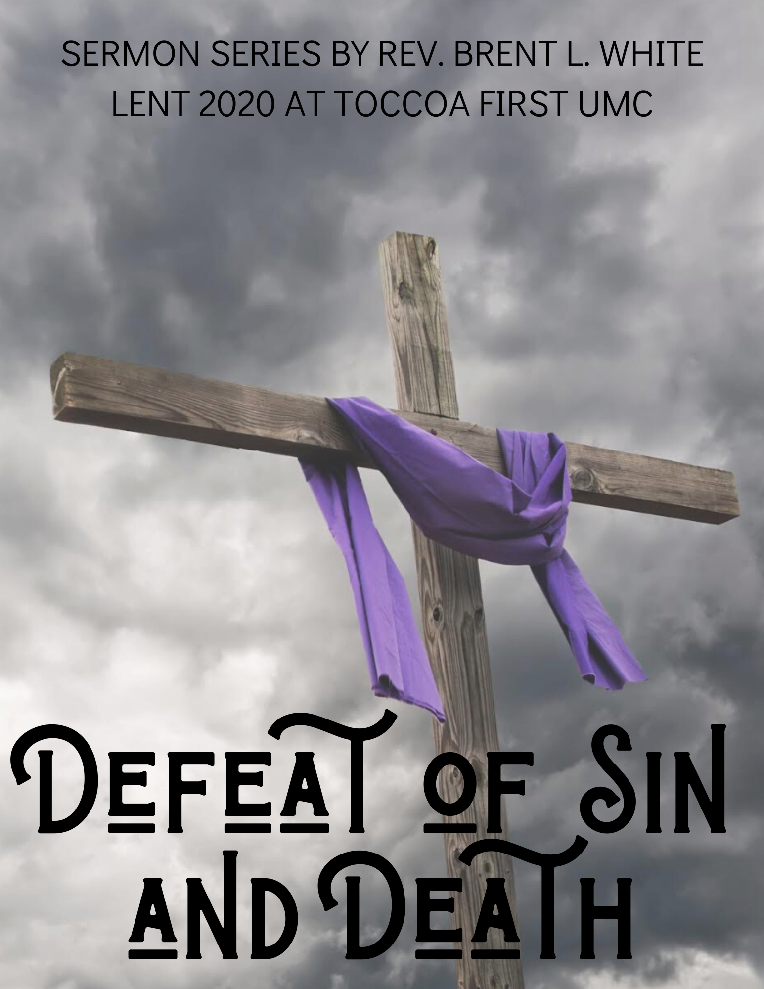 Sermon 03-01-2020: “Tempted By the Devil” – Rev. Brent L. White